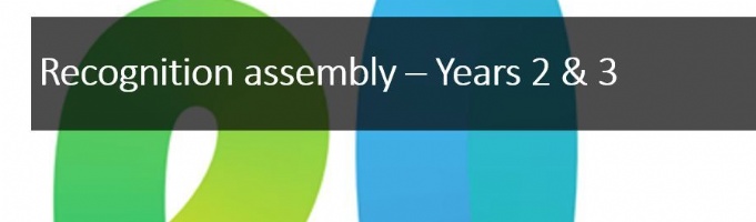 Edmund Waller Primary School - Recognition Assembly - Years 2 & 3